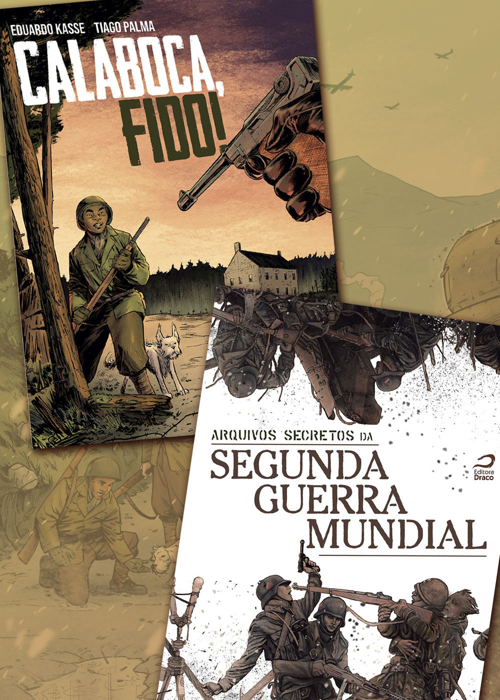 Calaboca, Fido! + Arquivos Secretos da Segunda Guerra Mundial